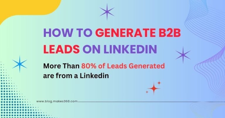 How to Generate B2B Leads on LinkedIn